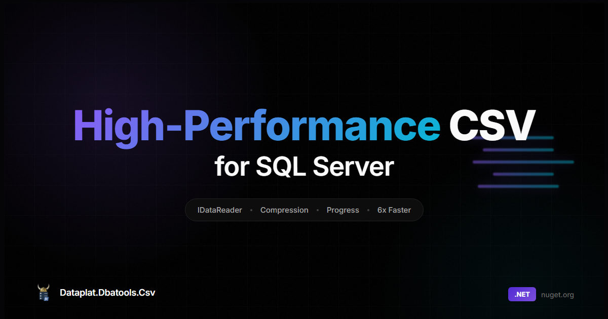 Dataplat.Dbatools.Csv - High-Performance CSV for .NET